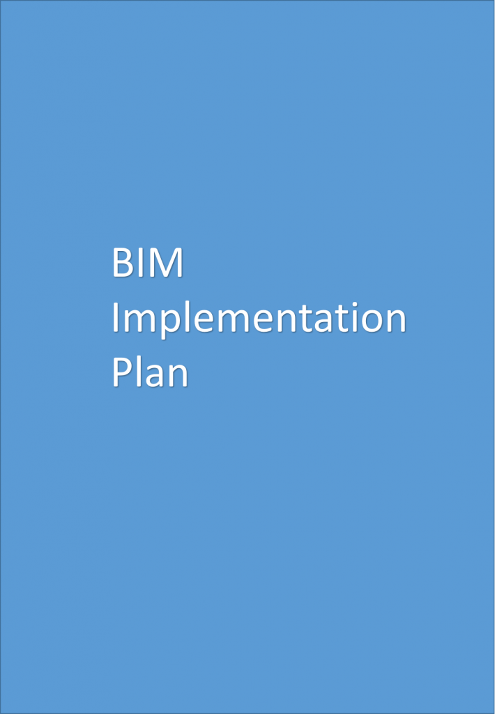 BIM Implementation Plan WE BIM Software Solutions BIM Implementation Plan WE BIM Software Solutions
